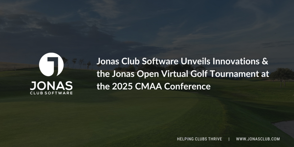 Jonas Club Software Unveils Innovations & the Jonas Open Virtual Golf ...